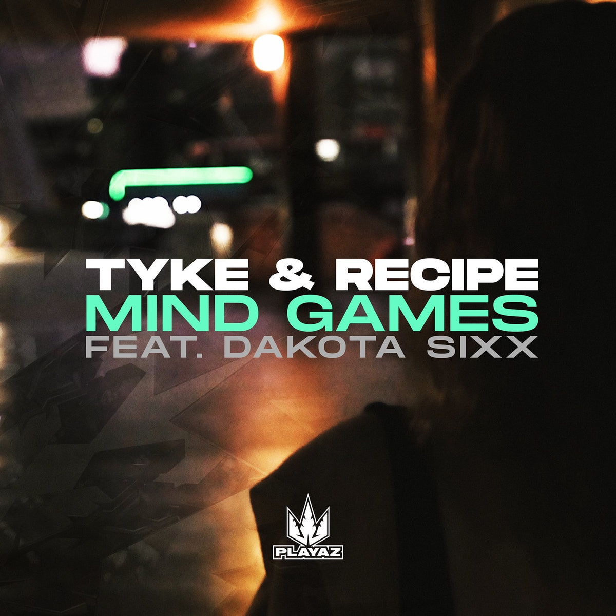 Tyke & Recipe - Mind Games – Playaz Recordings